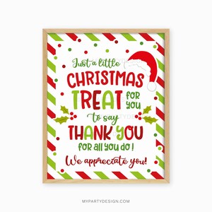 Christmas Appreciation Sign, Little Treat to Say Thank You Print for ...