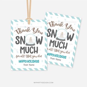 Thank You Snow Much Gift Tag, Christmas Holidays Snow Globe Label ...