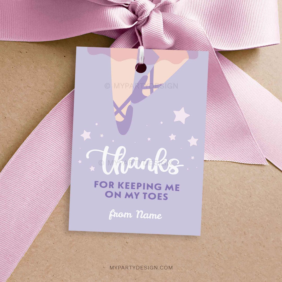Ballet Teacher Thank You Tag, Thanks for Keeping Me on My Toes Label ...