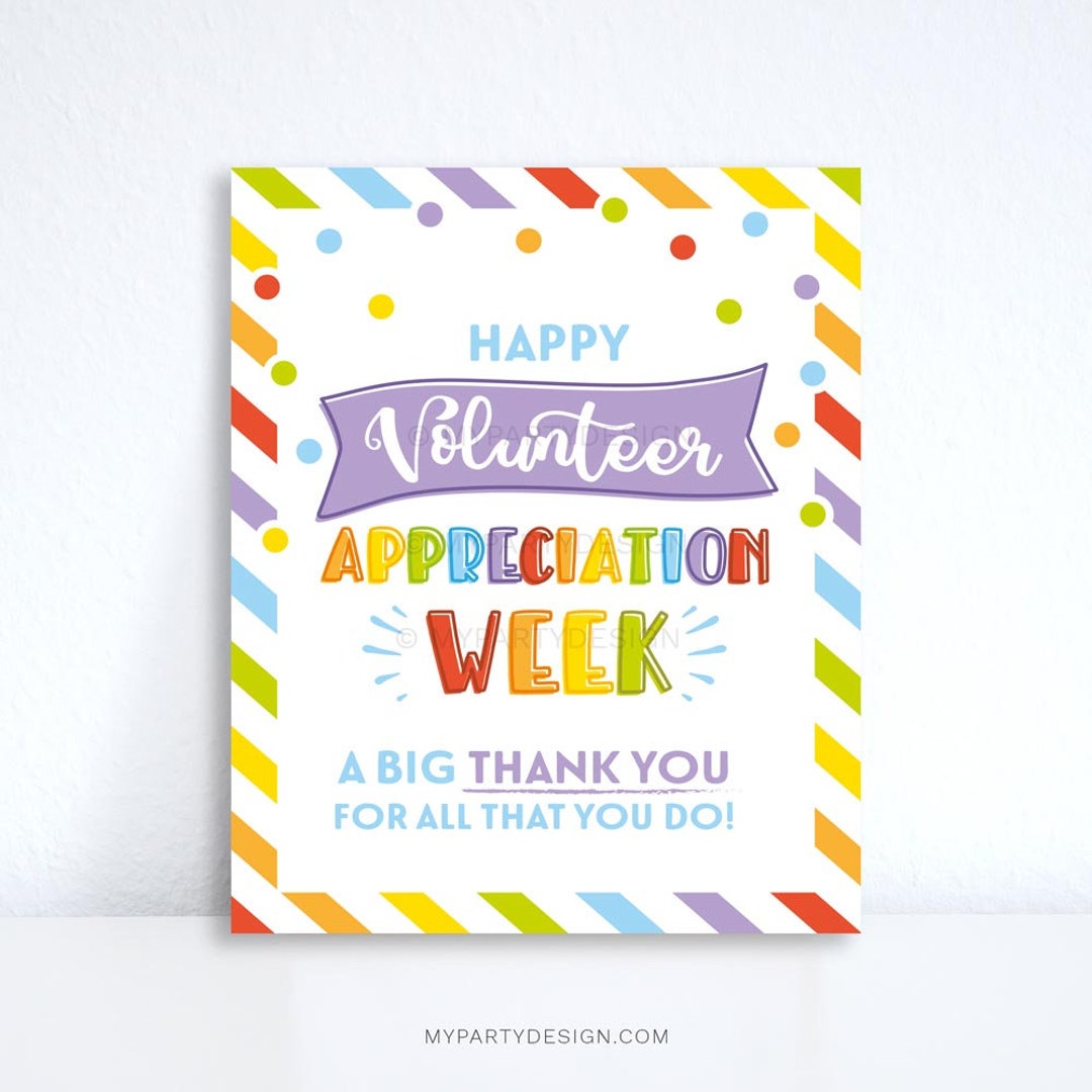 Happy Volunteer Appreciation Week Sign, Thank You Print for Pta / Pto ...