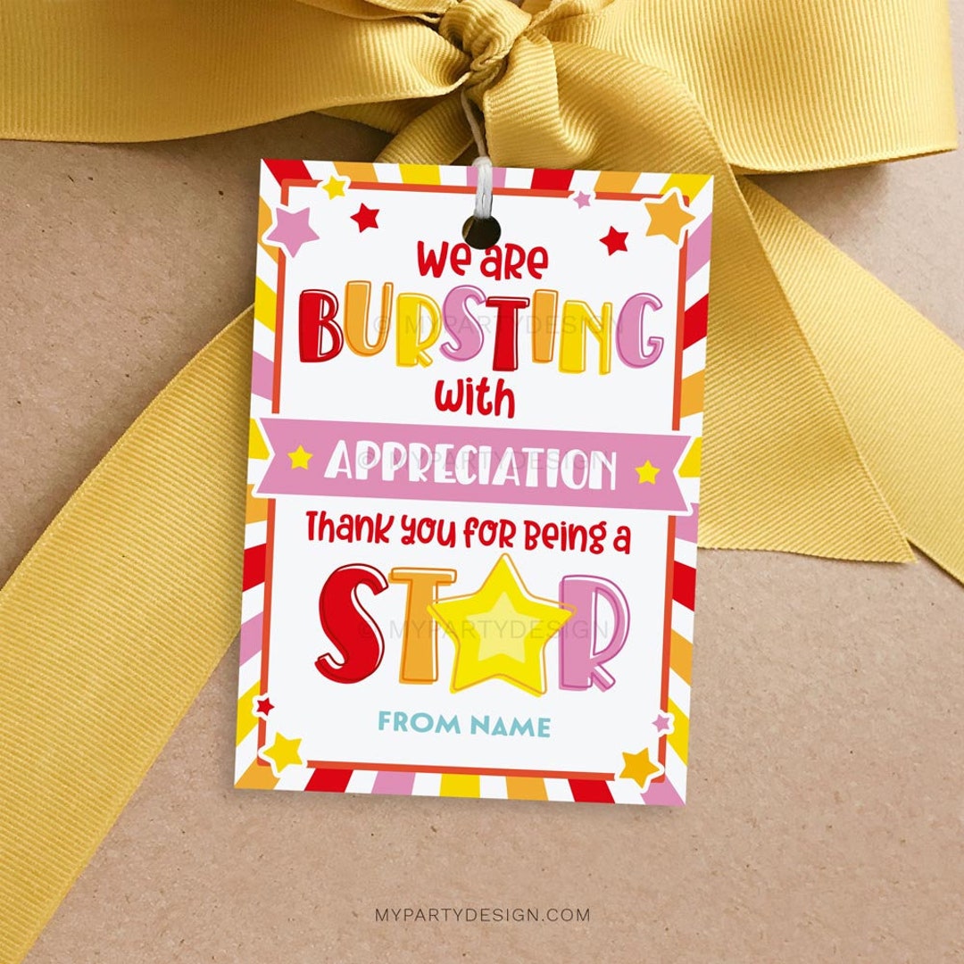 Bursting With Appreciation Star Tag, Thank You Candy Gift for Teachers ...