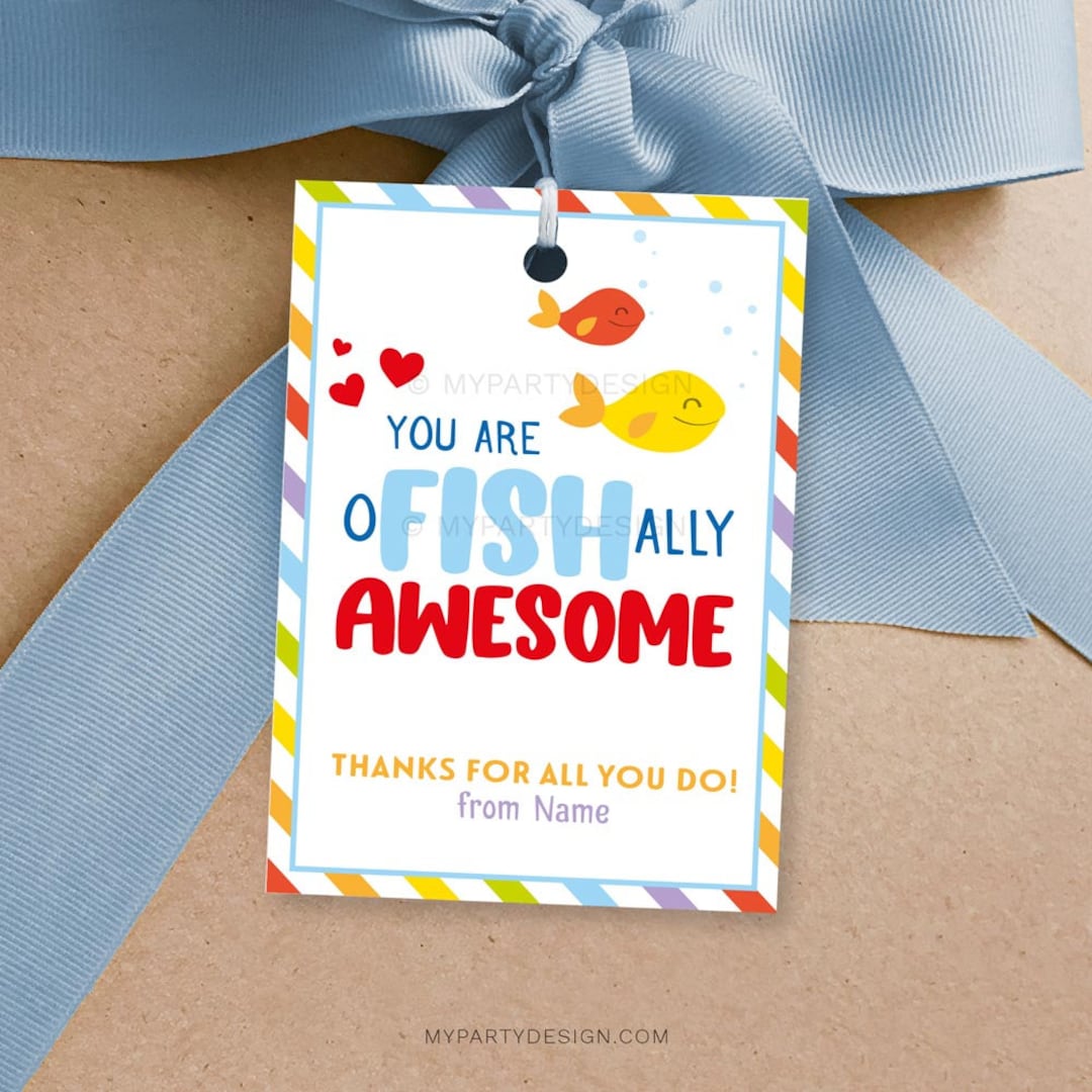 O Fish Ally Awesome Gift Tag, Goldfish Thank You Label, School Staff ...