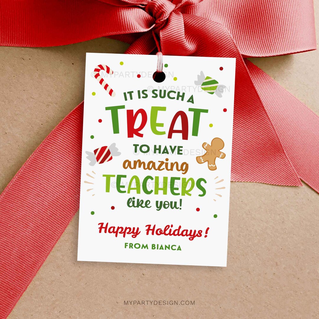 Teacher Treat Christmas Gift Tag, Such a Treat to Have Teachers Like ...