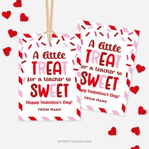 Valentines Treat for a Teacher so Sweet Gift Tag, Valentine's Day Gifts ...