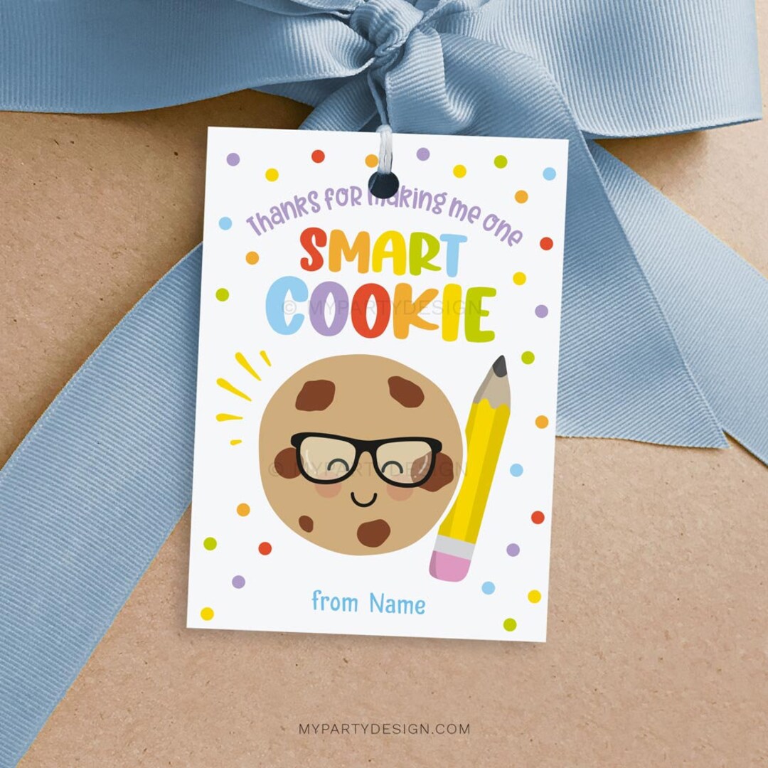 One Smart Cookie Tag, Teacher Appreciation Week Label, School Staff or ...