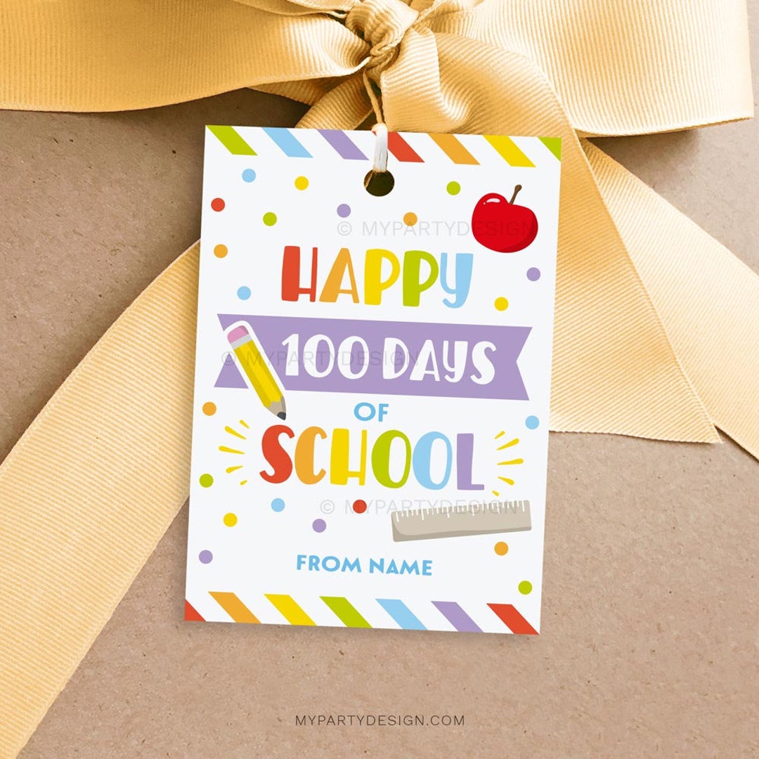 Happy 100 Days of School Tag, 100th Day Label, Gift From Teacher for ...