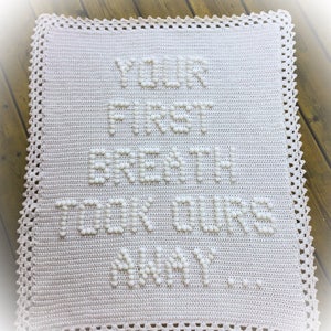Baby Crochet Pattern Your First Breath Took Ours Away, Also Available ...
