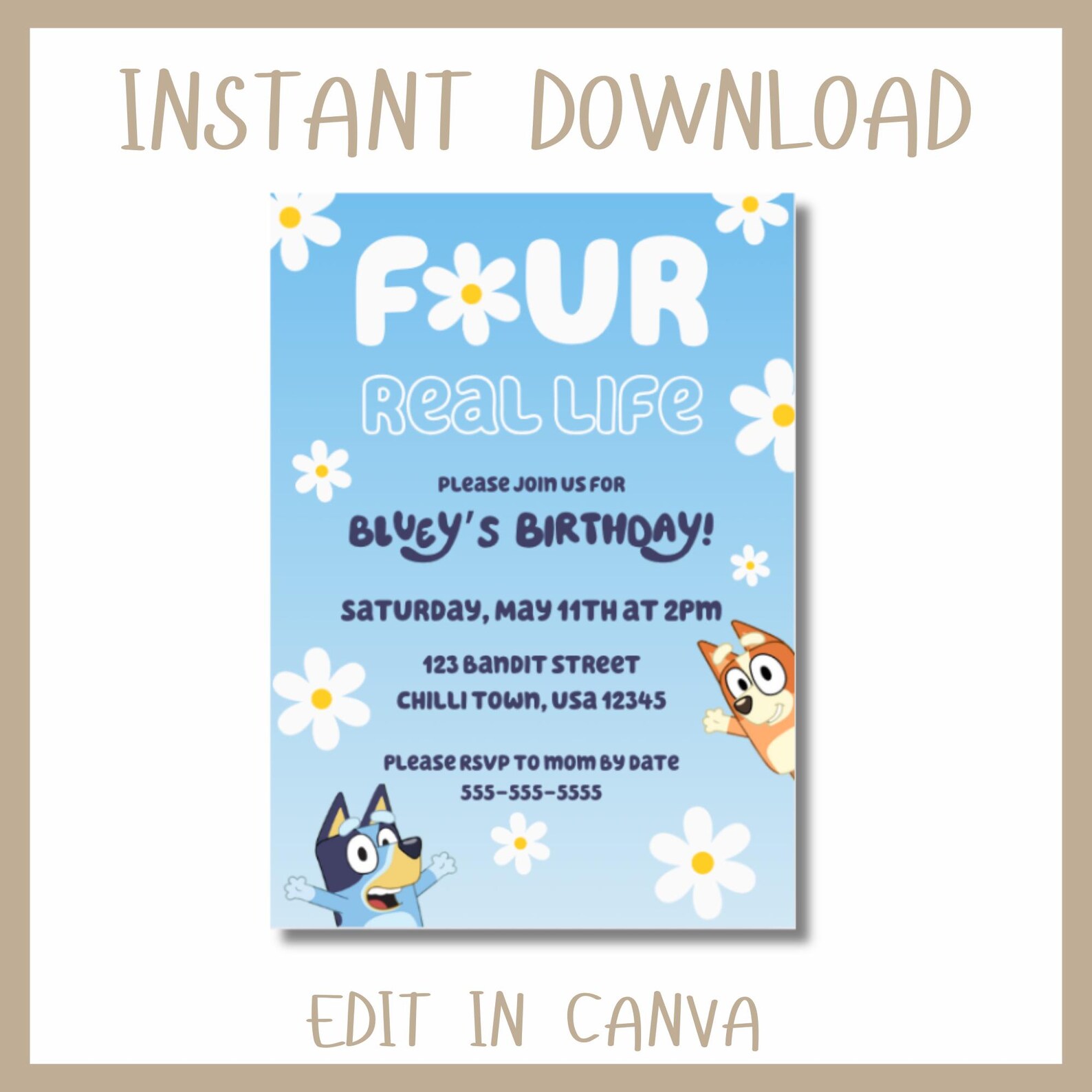 Bluey Birthday Four Real Life Invitation Editable Digital Instant ...