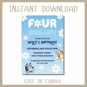 Bluey Birthday Four Real Life Invitation Digital Download - Etsy
