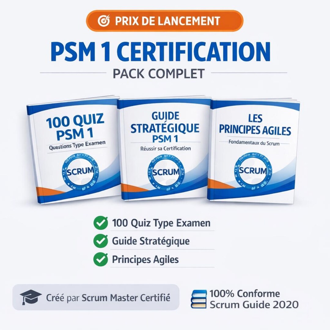 PSM 1 Réussite Garantie 2026 | 100 Quiz + Guide Examen | PDF Français ...