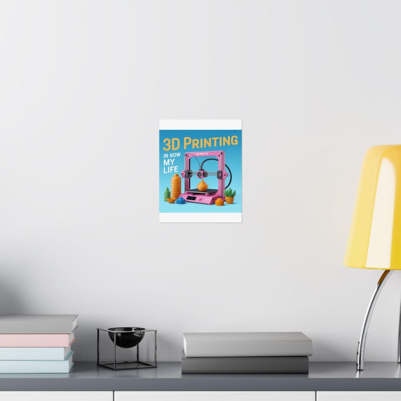 3D Printing Poster Matte Vertical Poster | 3D Printer Illustration ...