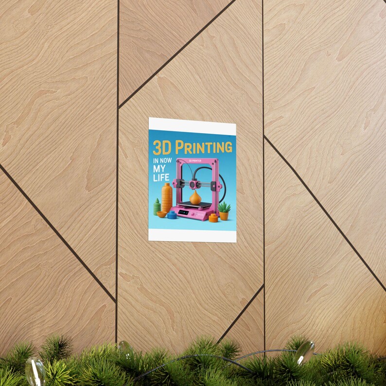 3D Printing Poster Matte Vertical Poster | 3D Printer Illustration ...