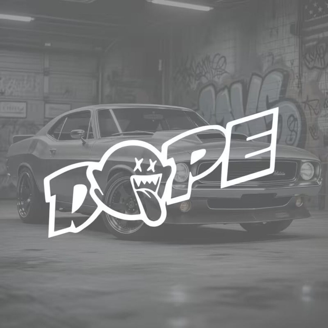 Dope Car Sticker Vinly Decal Window Bumper Sticker (all Colours & Sizes ...