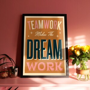 Teamwork Makes the Dream Work Art Print: Inspirational Home Decor - Etsy