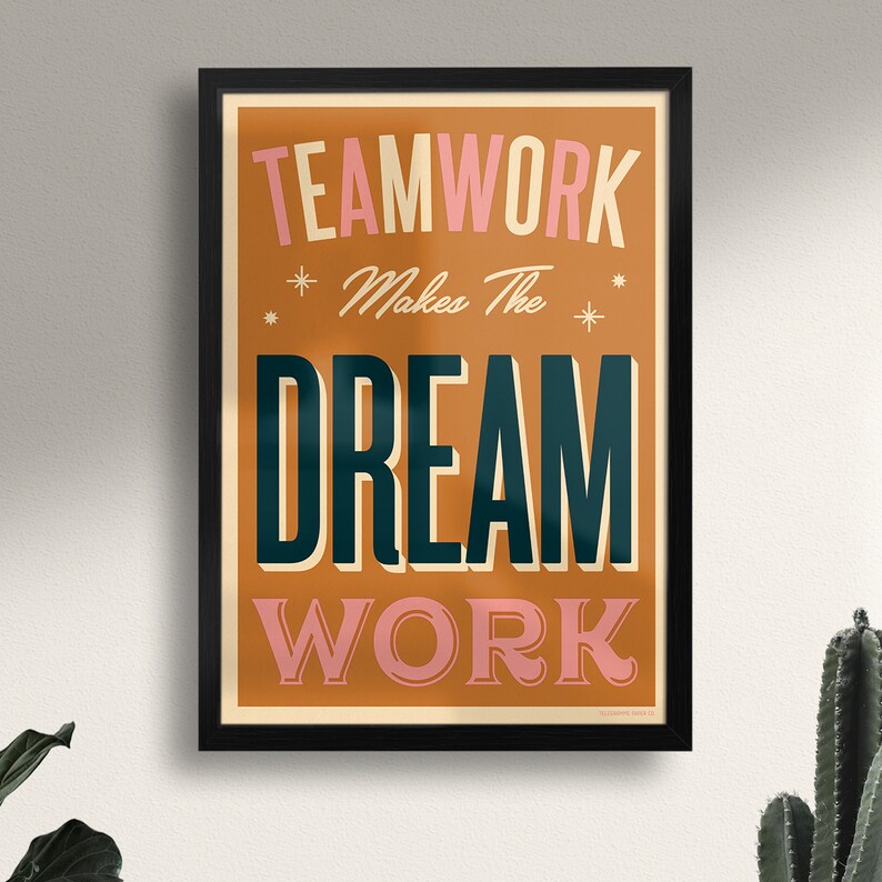 Teamwork Makes the Dream Work Art Print A3 A2 | Etsy