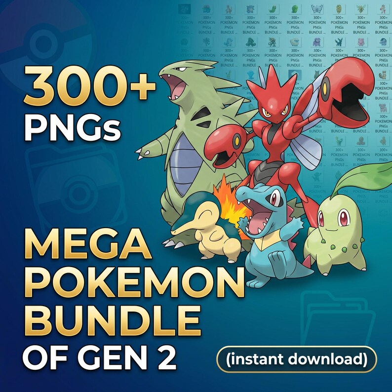 300+ Mega Pokemon Clipart Bundle OF Gen 2, Png for Sublimation Cute ...