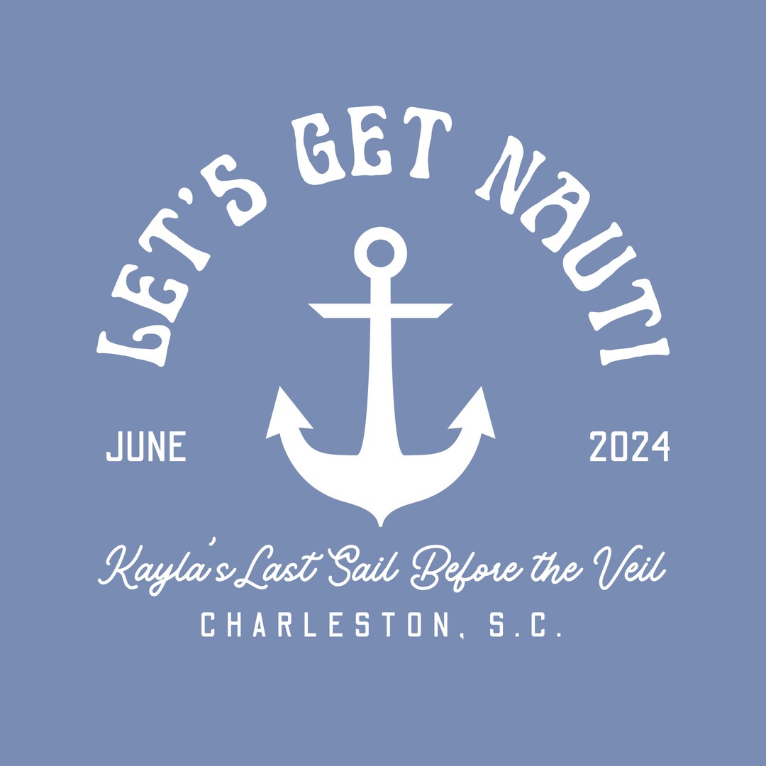 Let's Get Nauti Beach Bach Party Lets Get Nauti Logo Template Editable ...