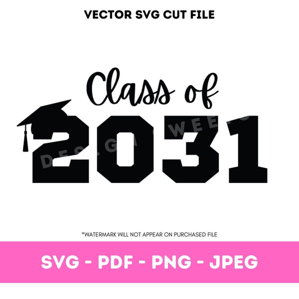 Class of 2031 Grad Fifth Grader Vector Cut File Senior - Etsy