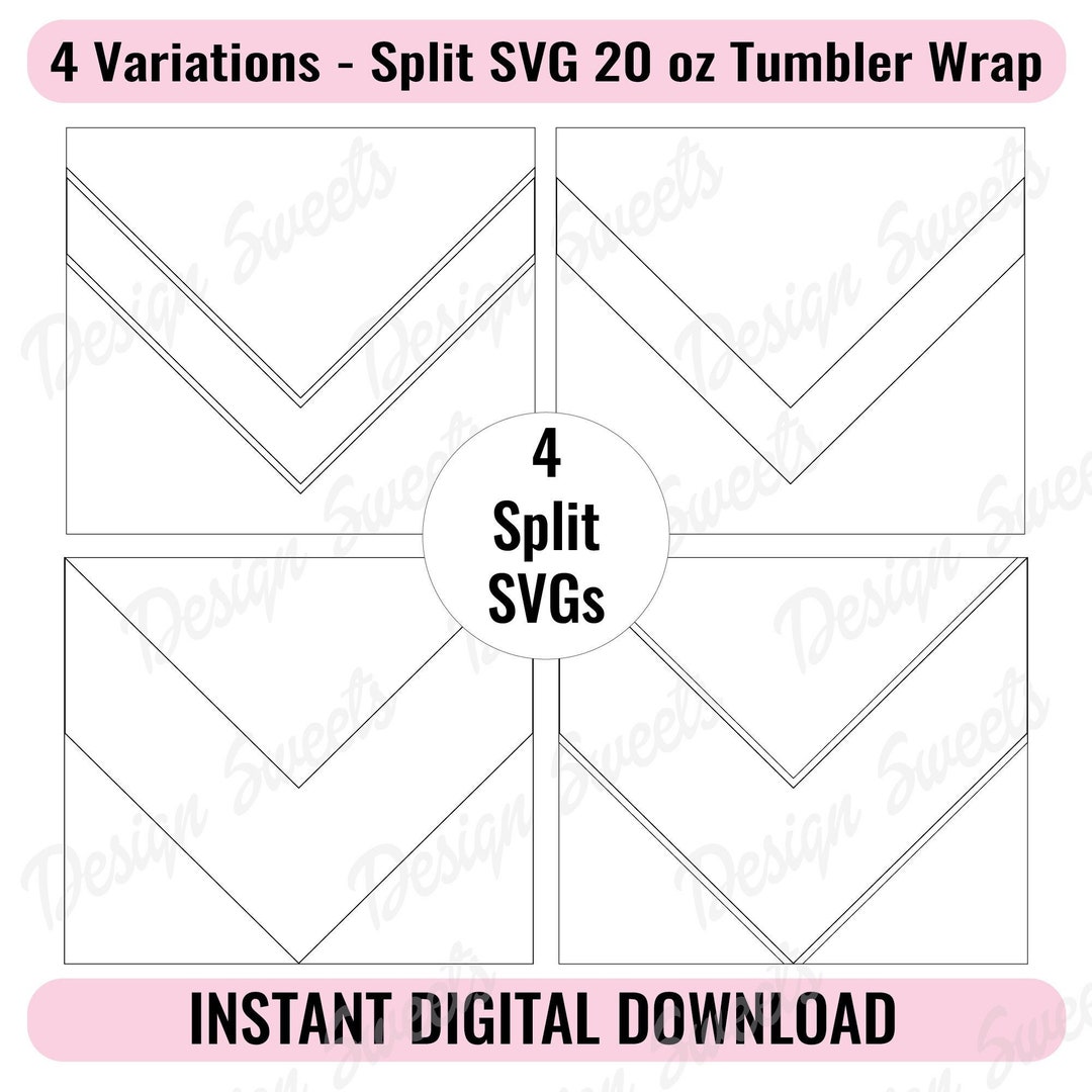 V Split Tumbler SVG Split V Templates for 20 Ounce Tumblers Split ...