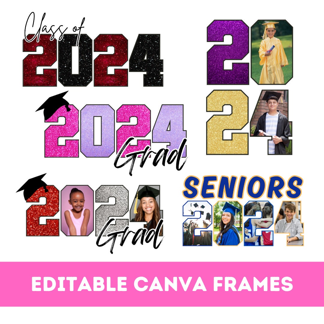 Canva 2024 Senior Photo Frame Template '24 Graduate Canva Frames Bundle ...