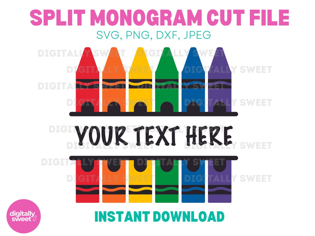 Crayon Split Monogram SVG Colorful Coloring Cut File School Teacher ...