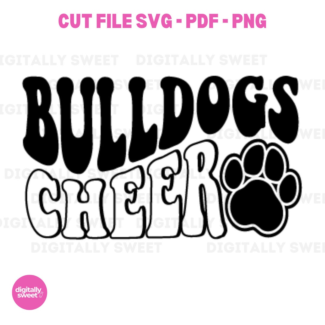 Bulldogs Cheer SVG Bulldog Cheer Leader Shirt Design Cut File Bubble Letters PNG PDF Football ...