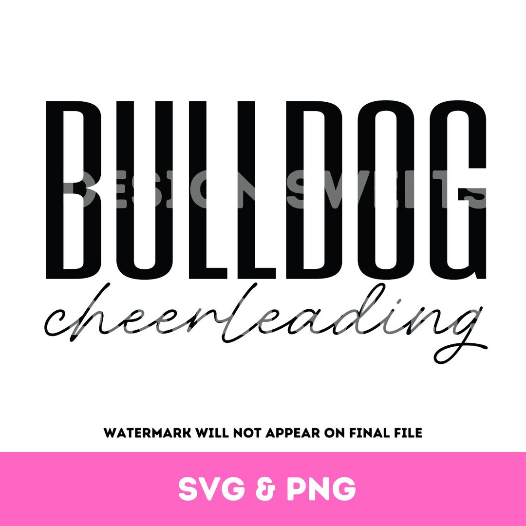Bulldog Cheer Cut File Bulldogs Cheerleader Wavy Font Design Bulldog ...