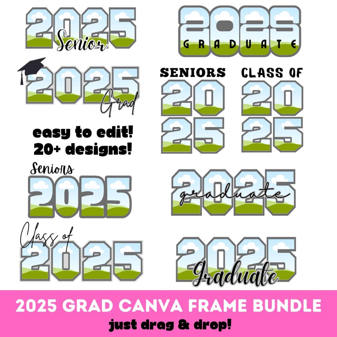 Canva Photo Frame Template 2025 Senior '25 Graduate Canva Frames Bundle ...