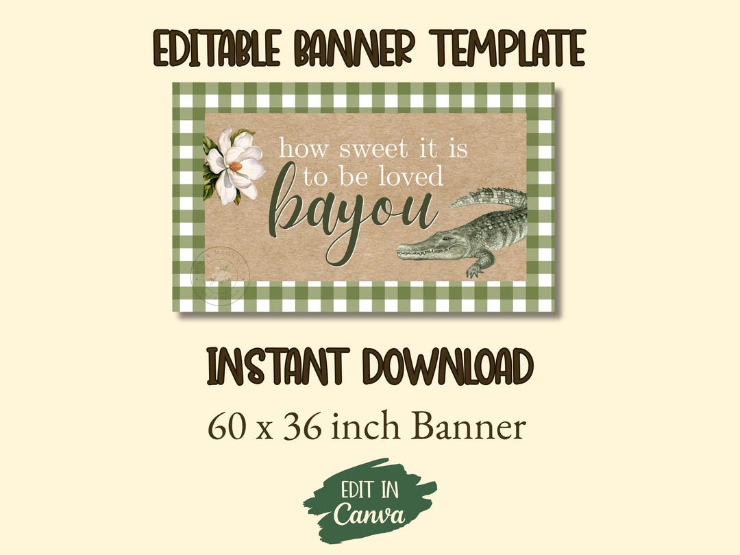 Loved Bayou Baby Banner Template | Editable in Canva | Digital Download ...