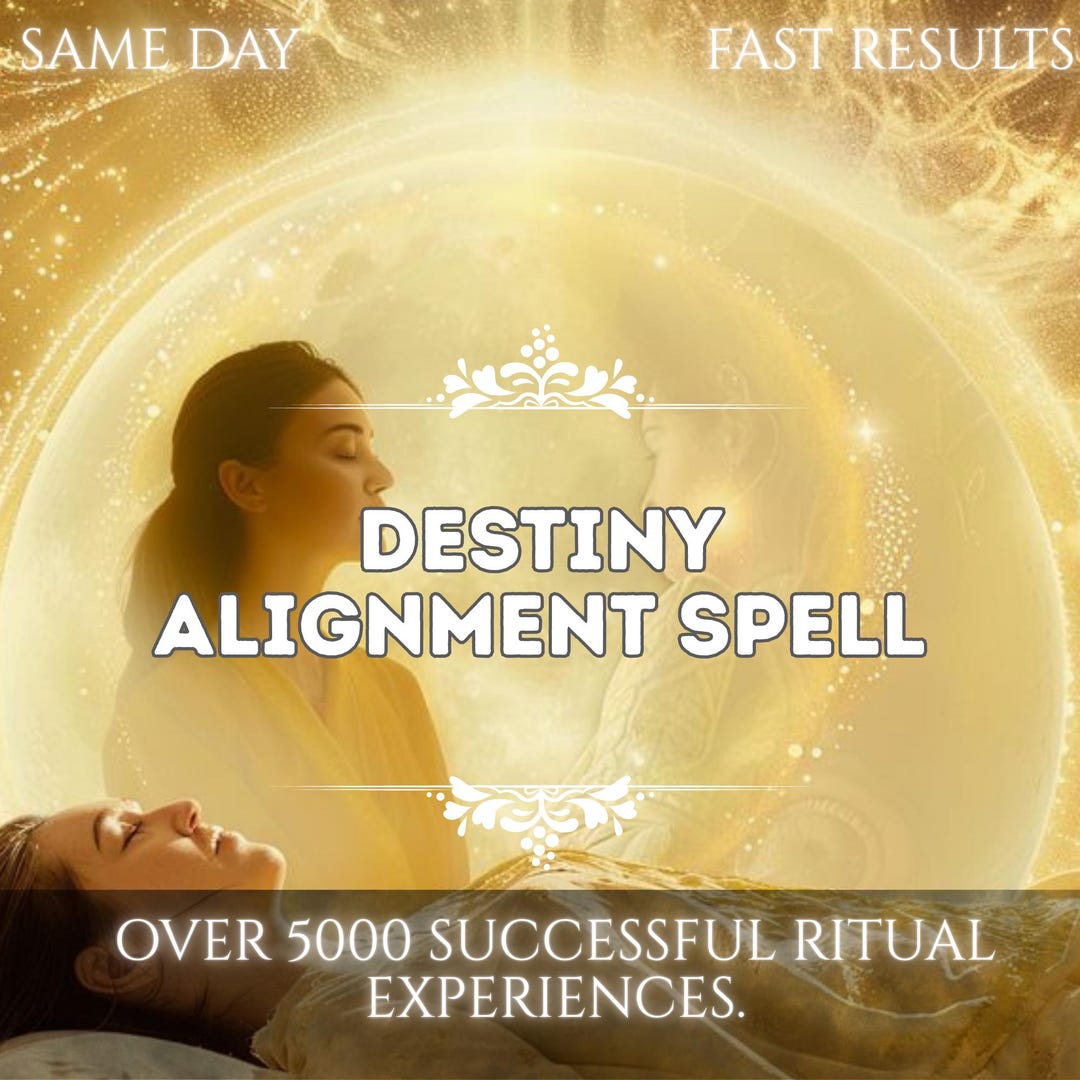 Destiny Alignment Spell – Life Path Clarity, Purpose Alignment & Soul ...