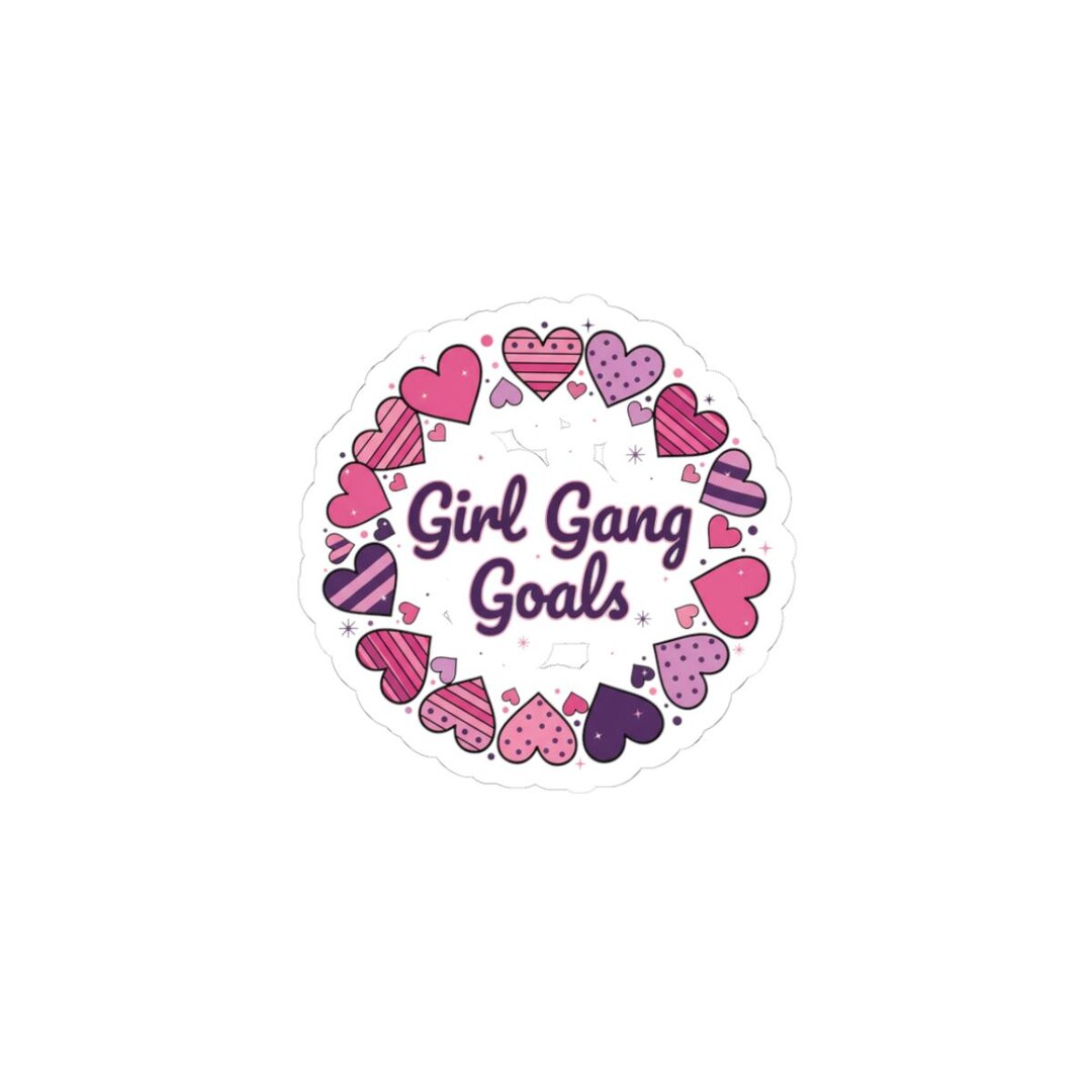 Girl Gang Goals Sticker | Galentine's Day Friendship, Heart Wreath ...