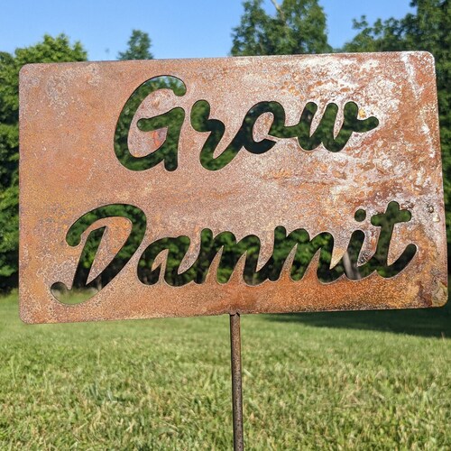 Grow Dammit Garden Sign Custom Garden Sign Funny Garden - Etsy