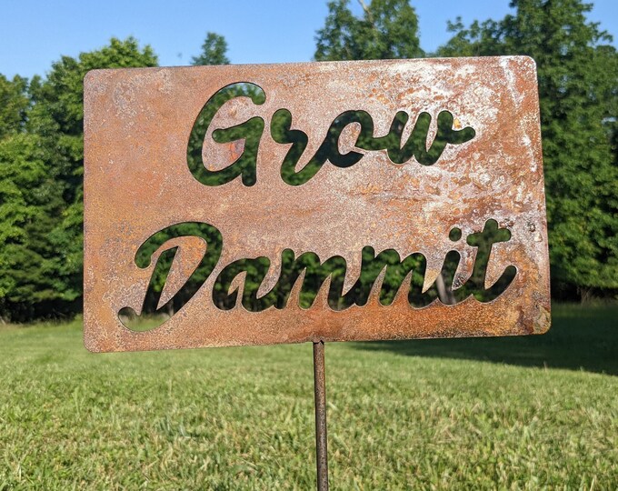 Grow Dammit Garden Sign Custom Garden Sign Funny Garden Sign Garden ...