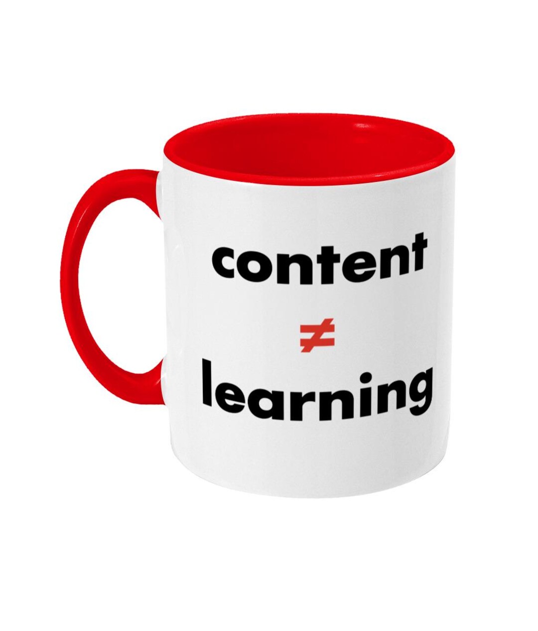 Content ≠ Learning Mug | Gifts for Instructional Designers - Etsy