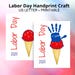 Labor Day Handprint Art, Labor Day Activity, Handprint Art, Handprint ...