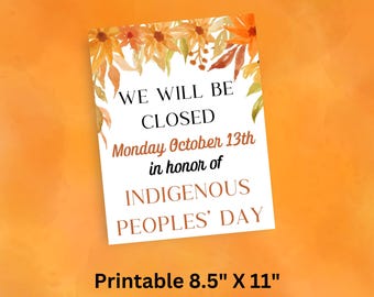Closed for Indigenous Peoples' Day Printable Sign, Indigenous Peoples ...