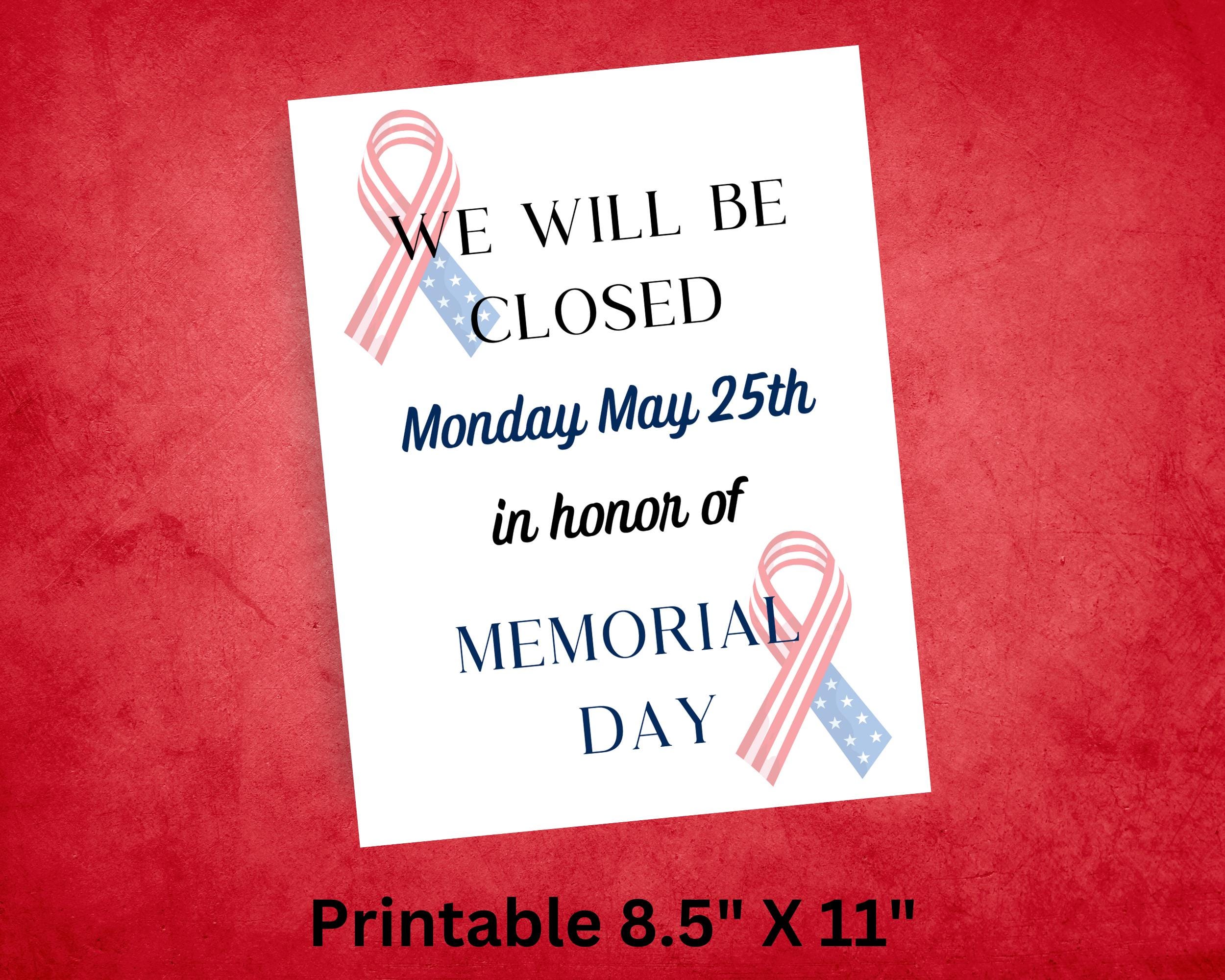 Memorial Day Printable Closed Sign 2026 Memorial Day Printable Closed