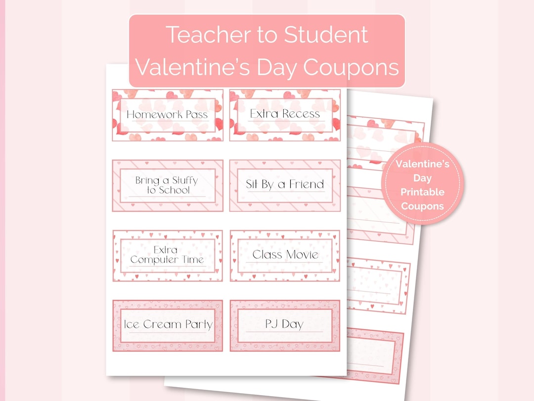 Printable Valentines From Teacher, Valentine Coupons for Students ...