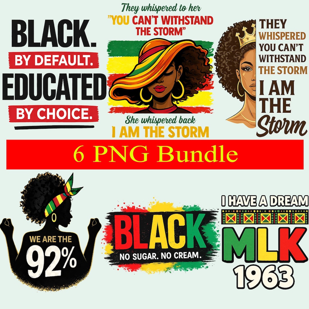 Black Empowerment PNG Bundle, Black Woman Quotes PNG, Black by Default ...