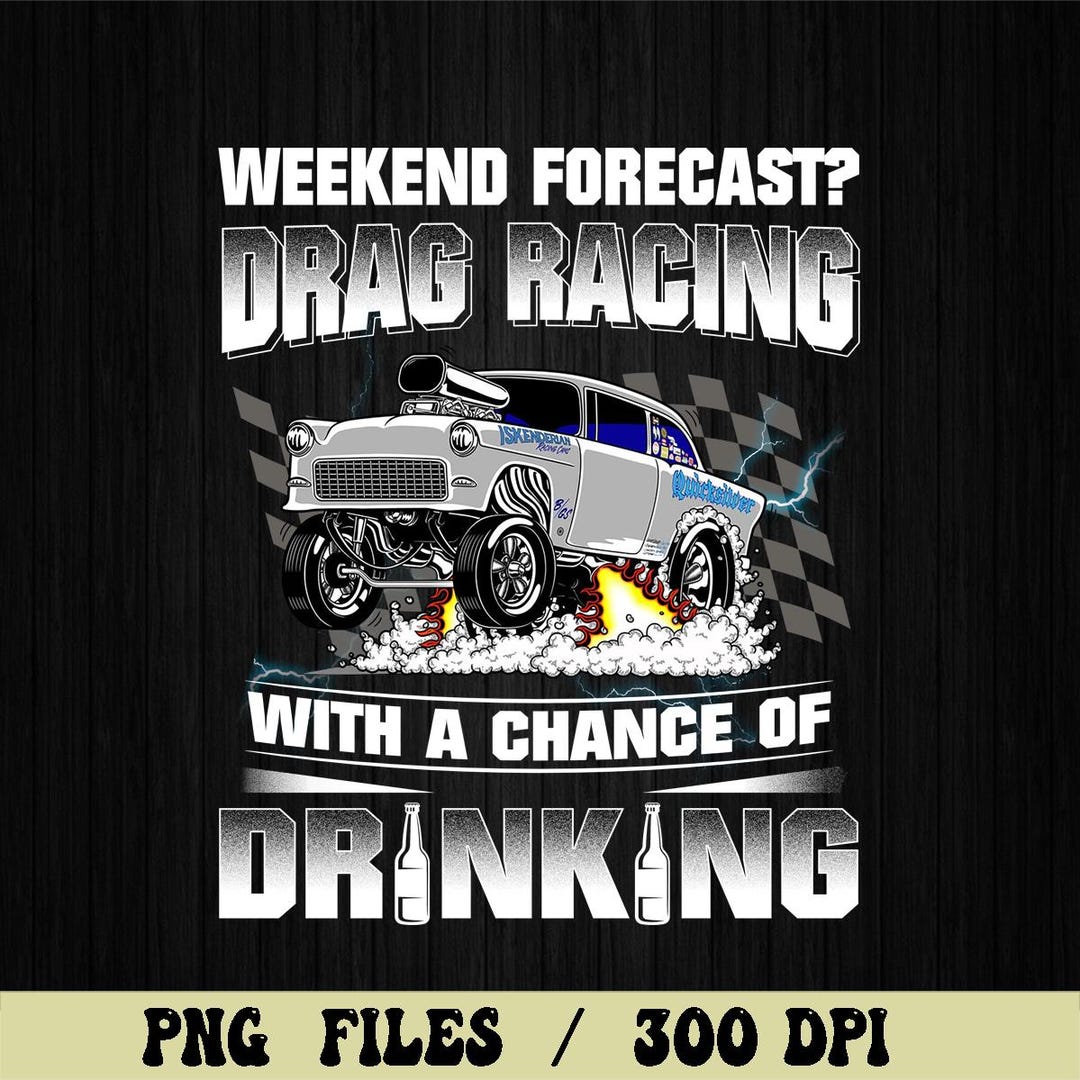 Weekend Forecast Drag Racing Png, Drag Racing Flag Png, Drag Racing ...