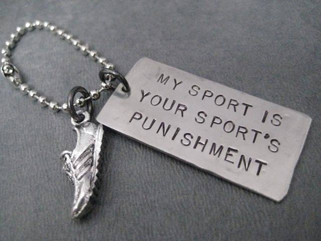 Running Key Chain - My Sport is Your Sport's Punishment - Key Chain ...