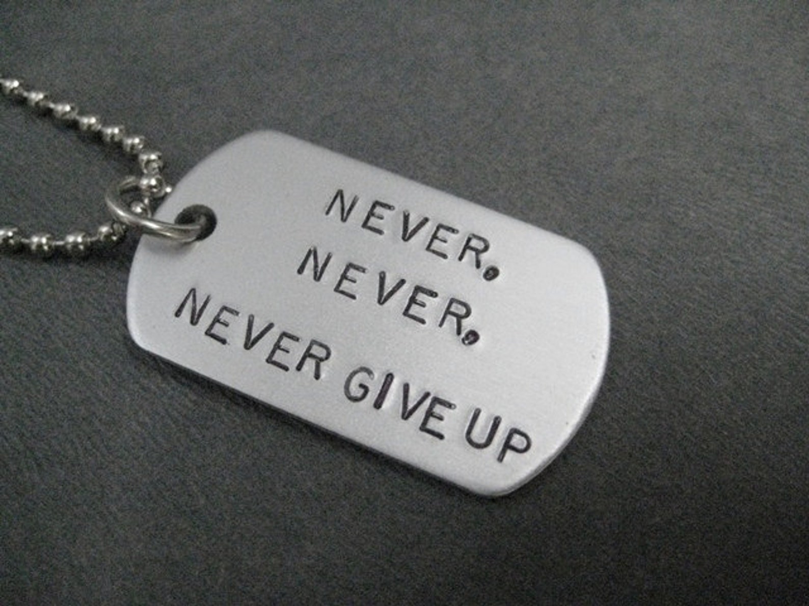 NEVER NEVER NEVER Give up Dog Tag / Bag Tag / Key Chain - Etsy