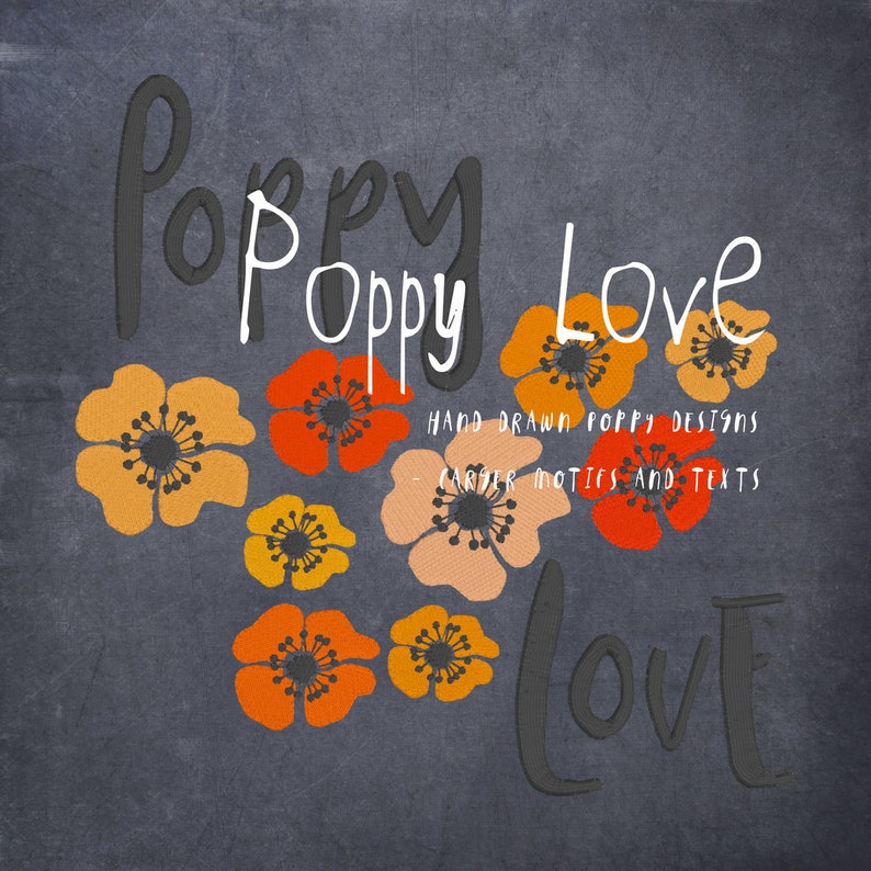 POPPY LOVE - Motifs and Texts With My Hand Drawn Poppies in Fill Stitch ...