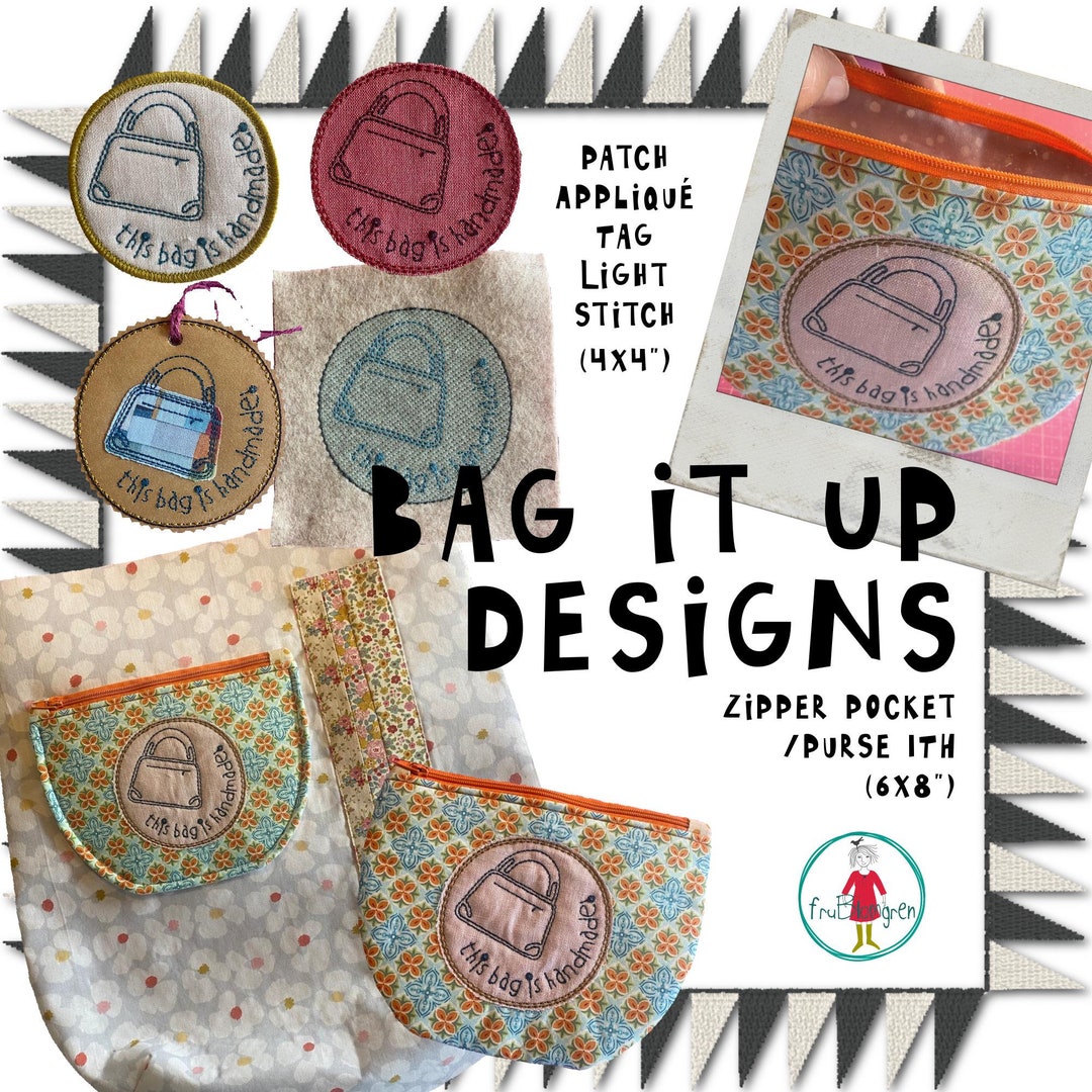 Bag It Up! - Easy Made Bag Designs for Your Embroidery Machine, When ...