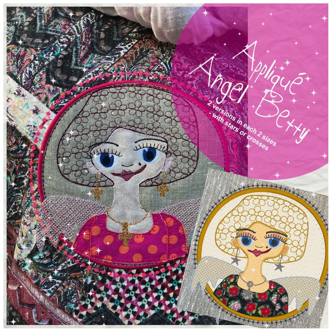 Appliqué Angel Betty, 4 Machine Embroidery Design With My Angel Betty ...