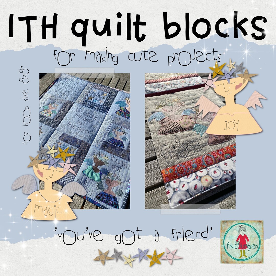 ITH Quilt Blocks With Angels, Stars, Joy, Magic and Friendship - You've ...