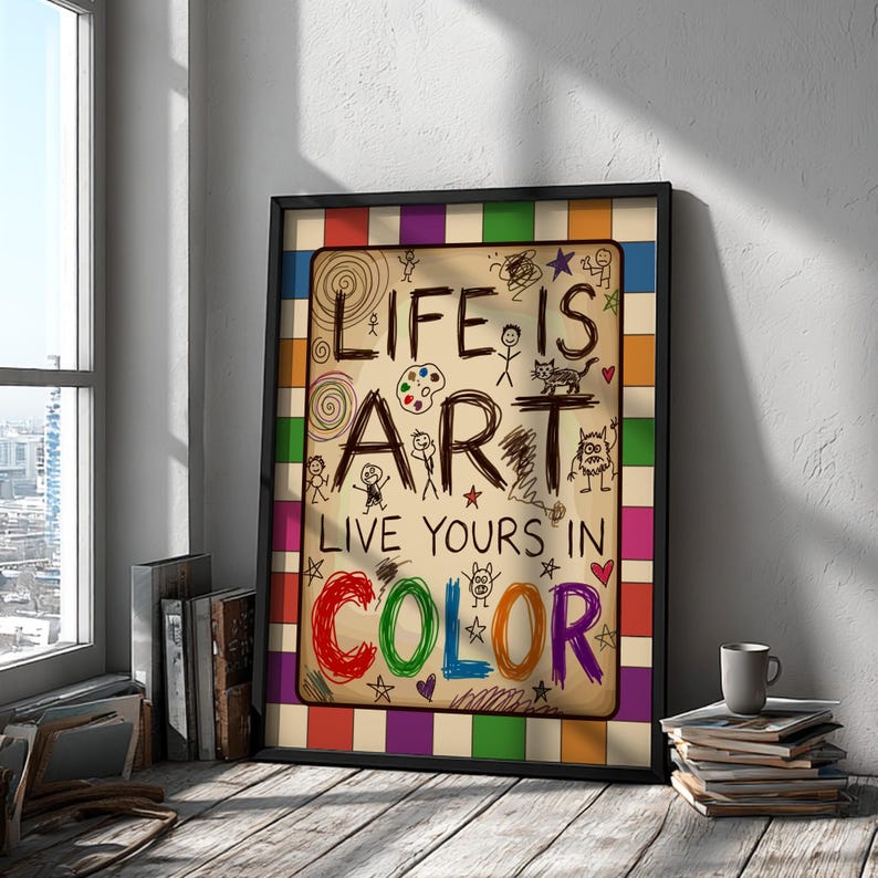 Life is Art Poster - Inspirational Wall Art - Creative Quote Print ...