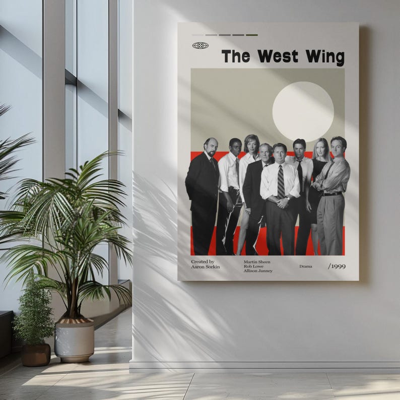 The West Wing Poster, Aaron Sorkin Movie, Jane Leeves, Martin Sheen ...