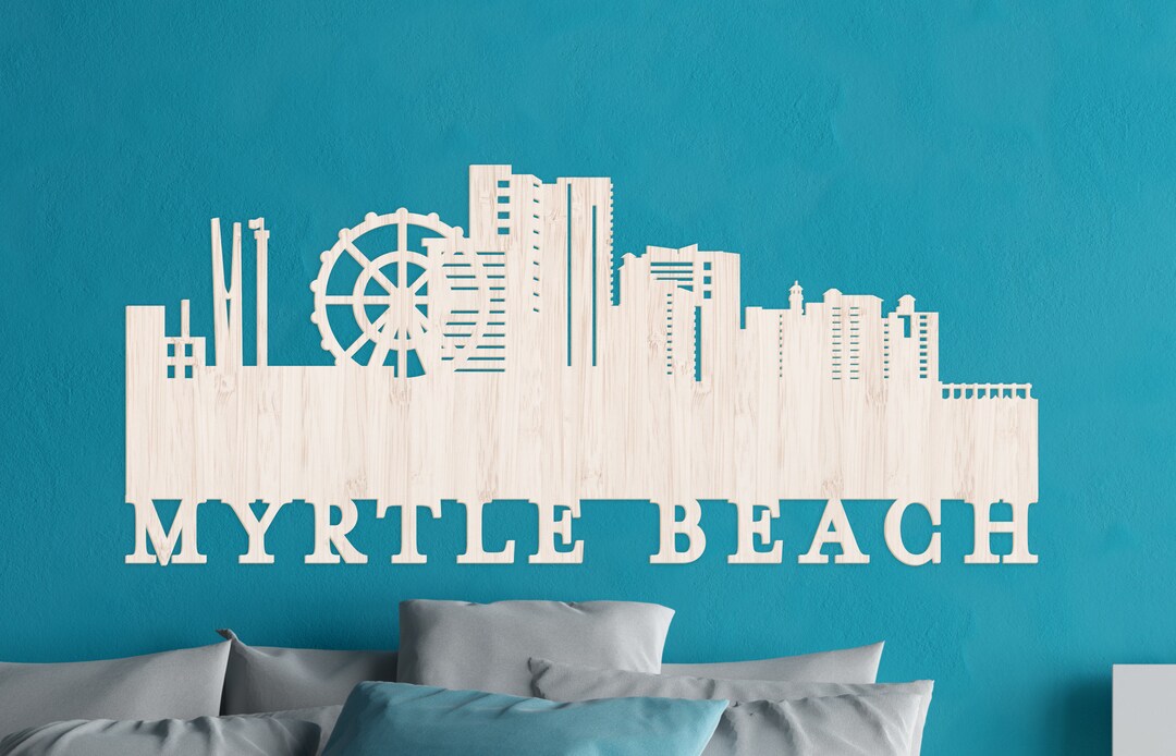 Myrtle Beach Sign, Myrtle Beach Skyline, Myrtle Beach Wall Decor, City ...
