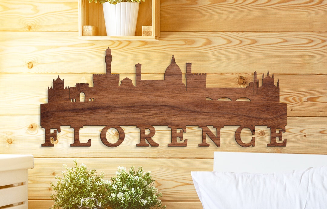 Florence Italy Skyline Sign, Florence Wall Art, Italy Decor, Laser Cut ...